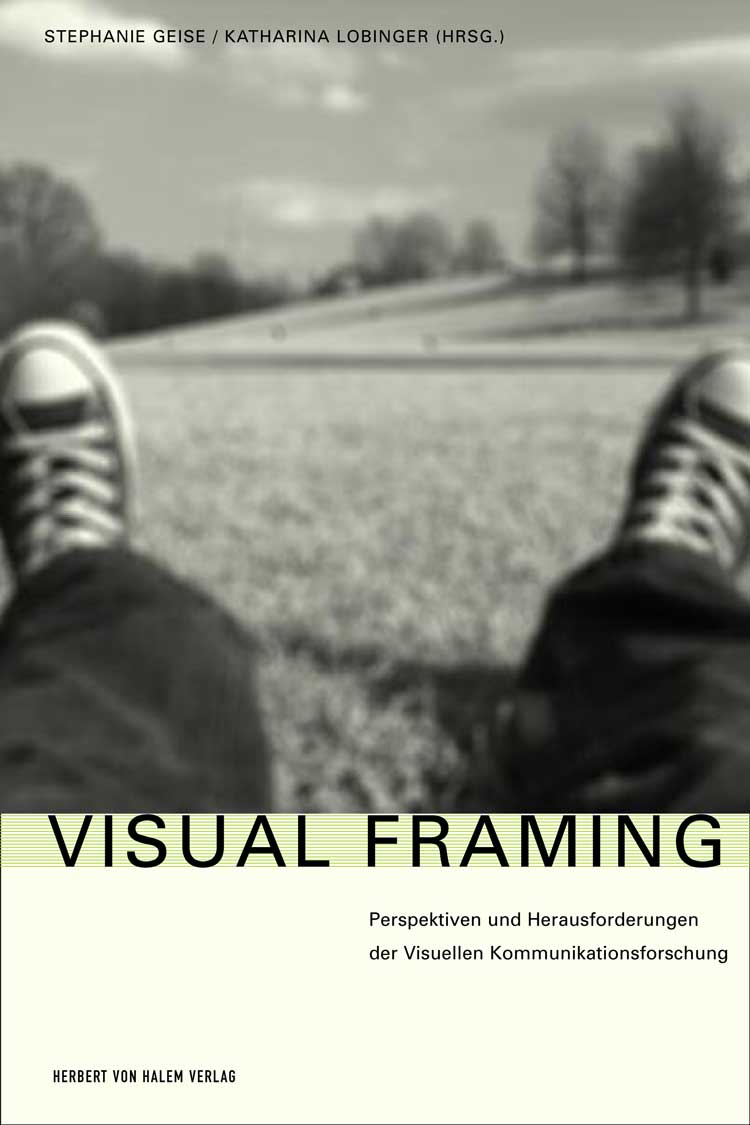 Visual Framing - Herbert von Halem Verlag