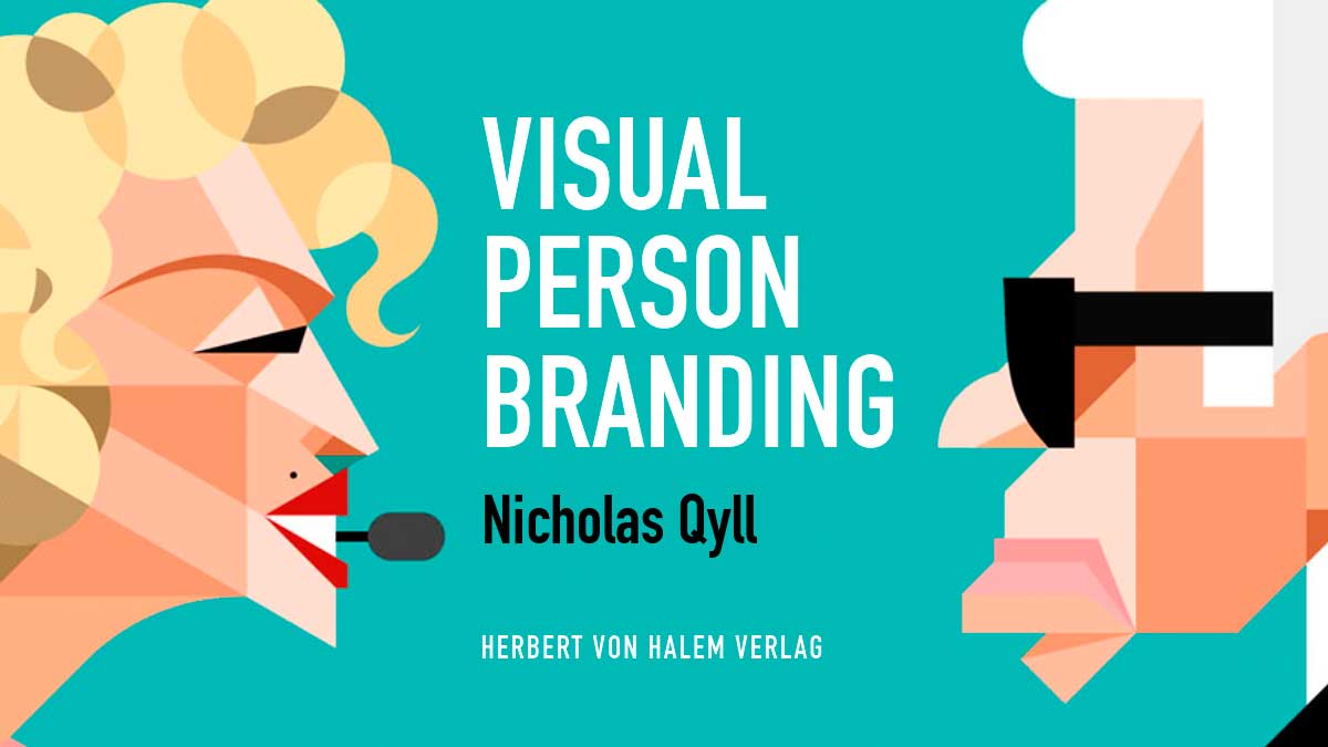 Visual Person Branding - Herbert von Halem Verlag